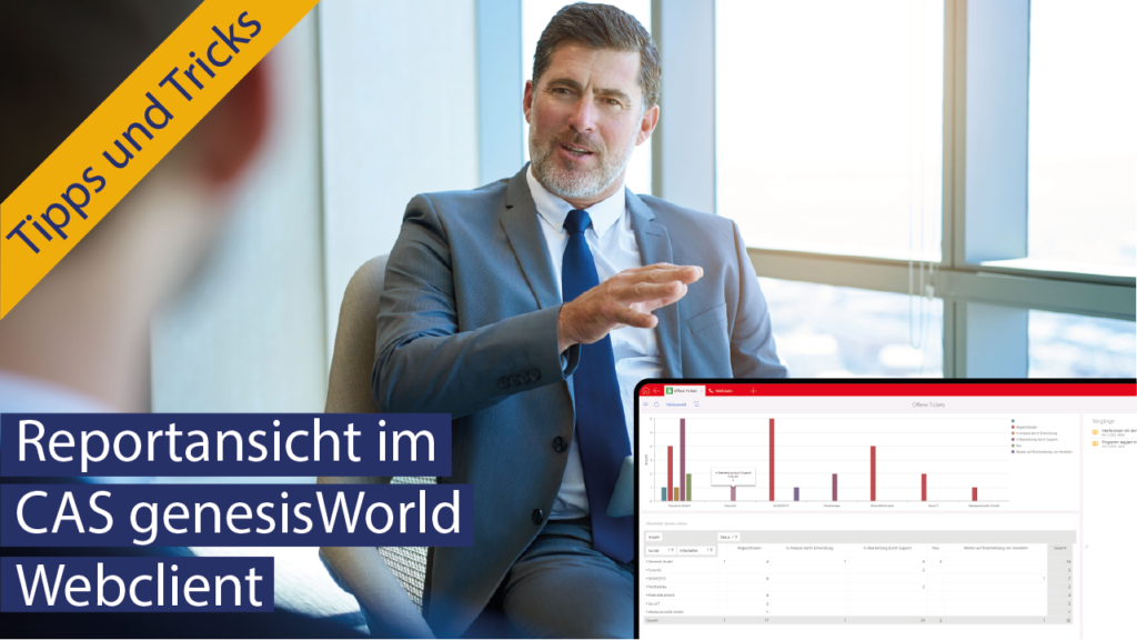 CAS genesisWorld - Reports im Webclient - AJCS